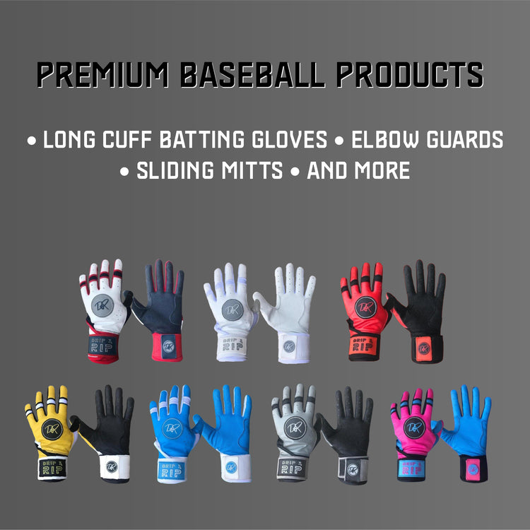 Baseball Batting Gloves | Elbow Guards | Sliding Mitts | Drip & Rip